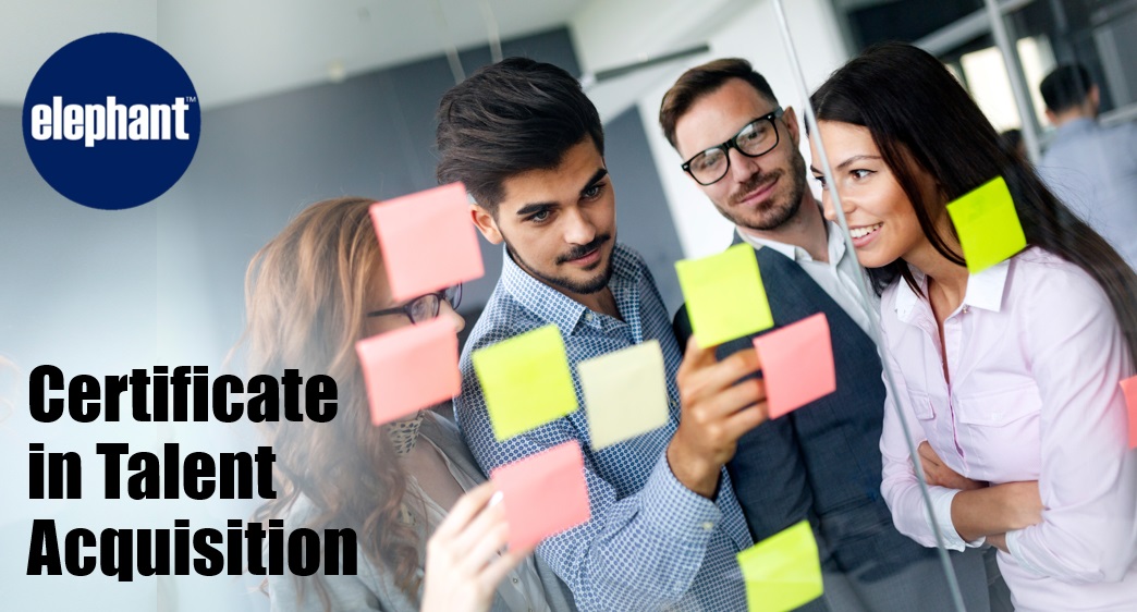Certificate In Talent Acquisition Elephant Group
